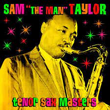 Sam 'The Man' Taylor Broken Promises - Saxsolos